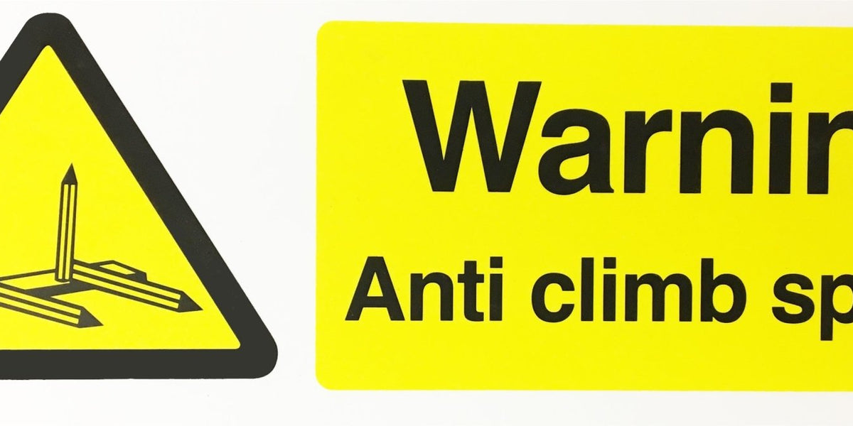 Anti-climb Spikes Signage — Britannia Retail