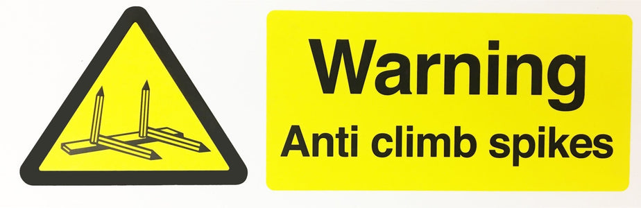 Anti-climb Spikes Signage — Britannia Retail